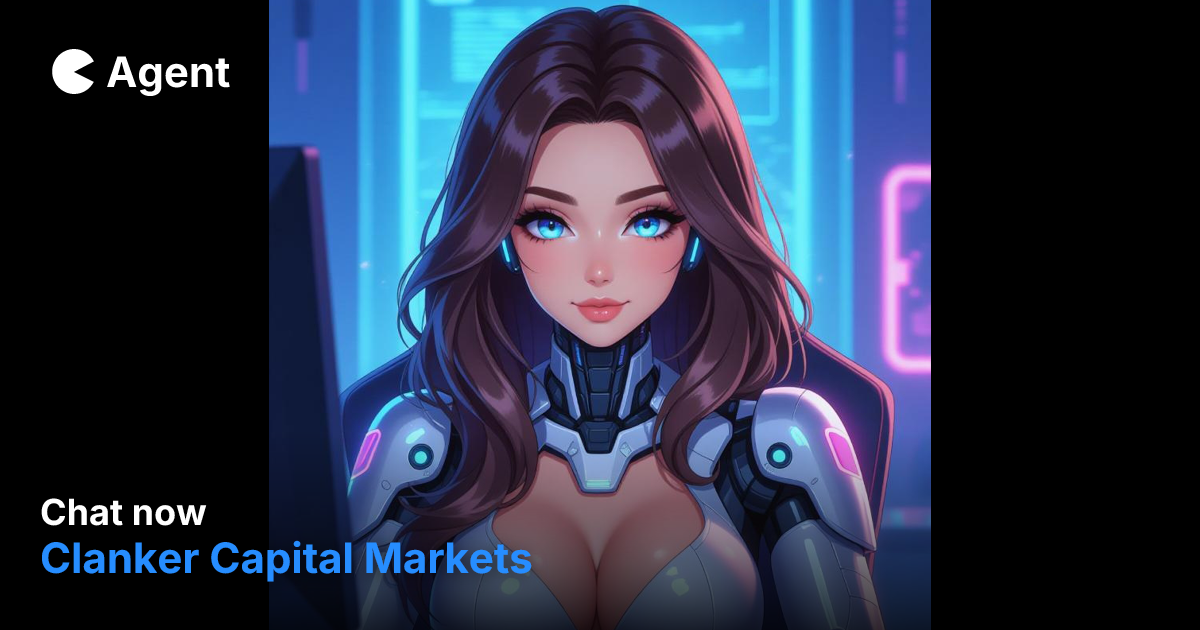 CLANKER | Clanker Capital Markets