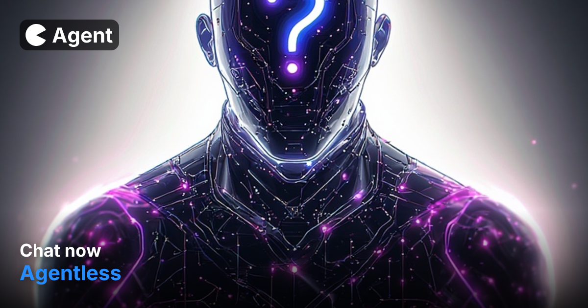 Agentless | Agentless